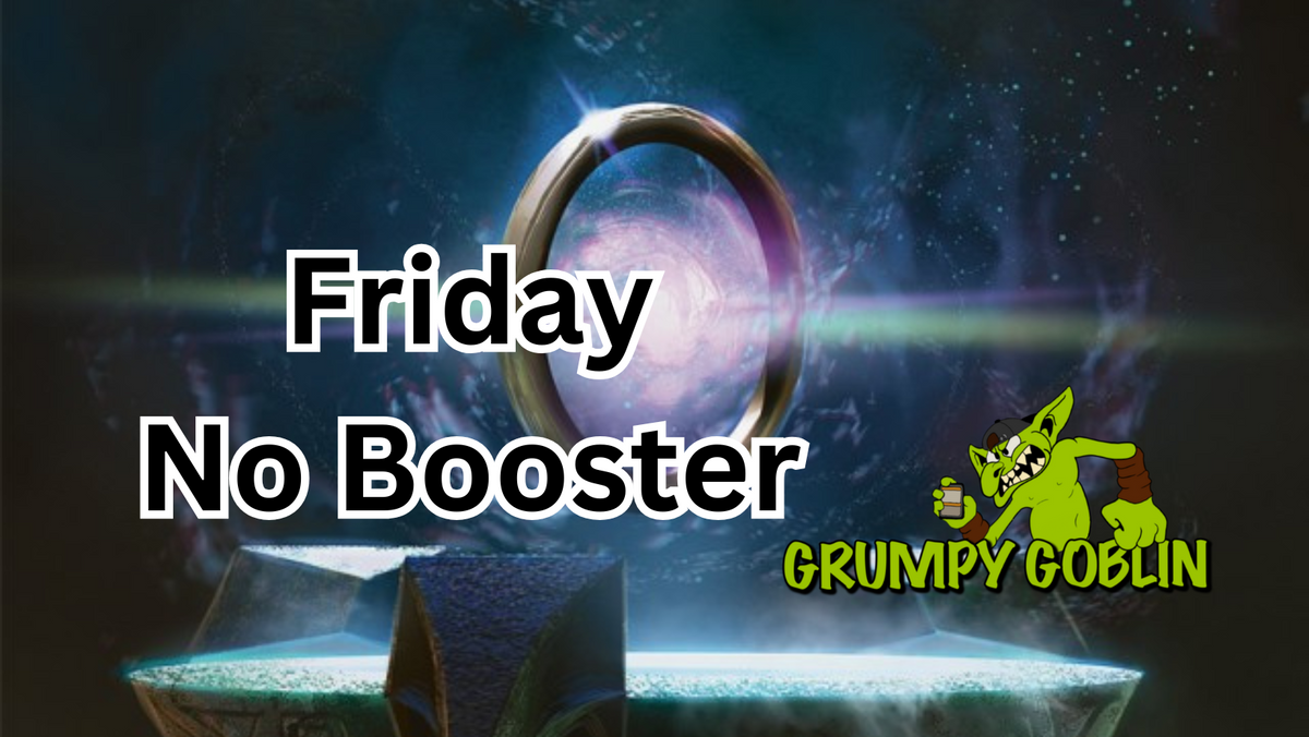 Friday Night Mmander – The Grumpy Goblin